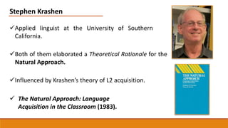 The Natural Approach | PPTX