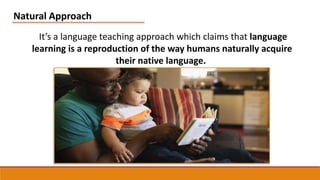 The Natural Approach | PPTX