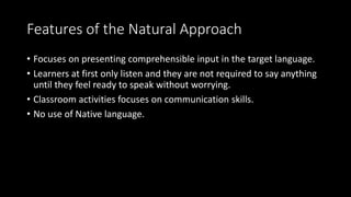 The Natural Approach | PPT