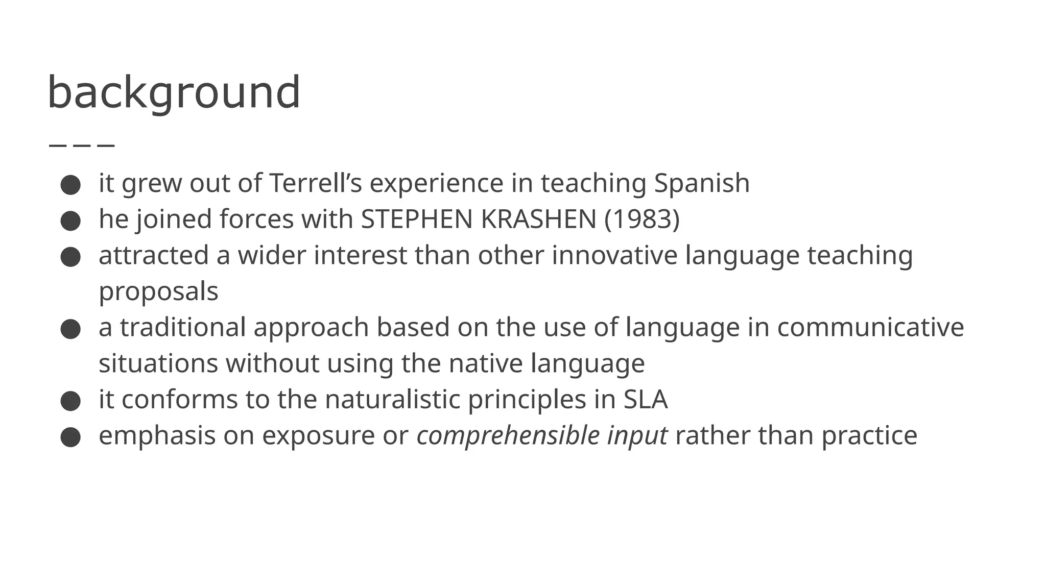 THE NATURAL APPROACH TERRELL - SUMMARY BASED ON RICHARDS AND RODGERS | PPT