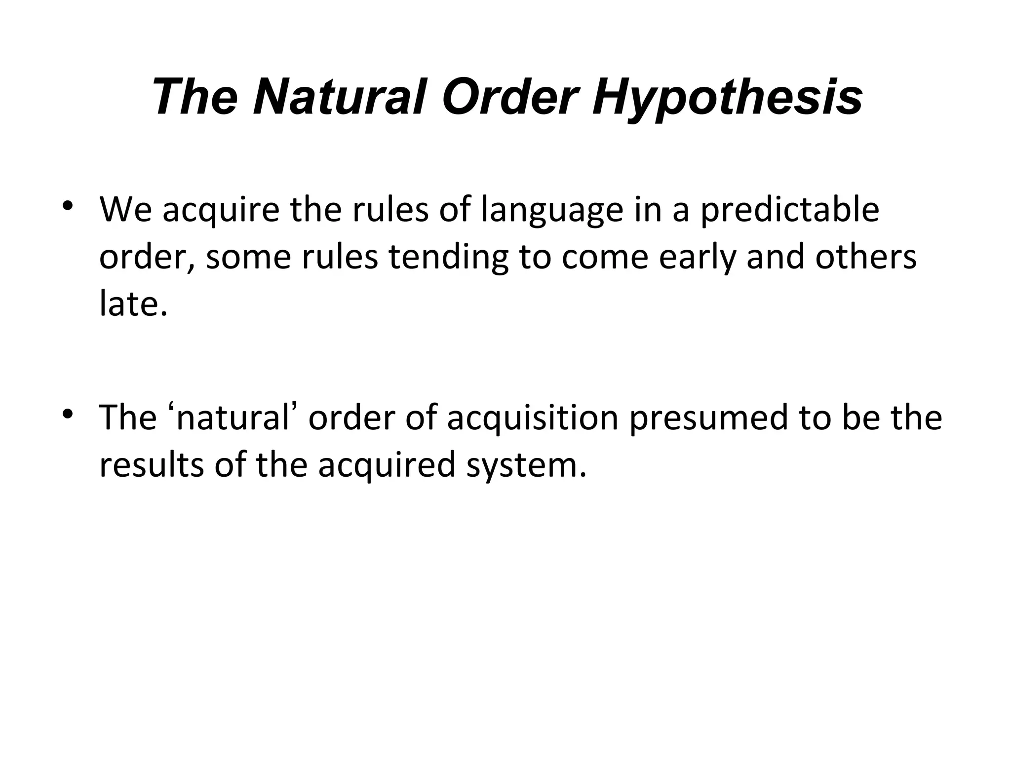 The natural order hypothesis | PPT