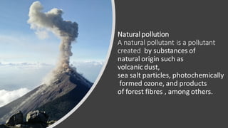 The natural pollution and the anthropogenic pollution | PDF