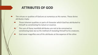 The nature and attributes of God | PPTX