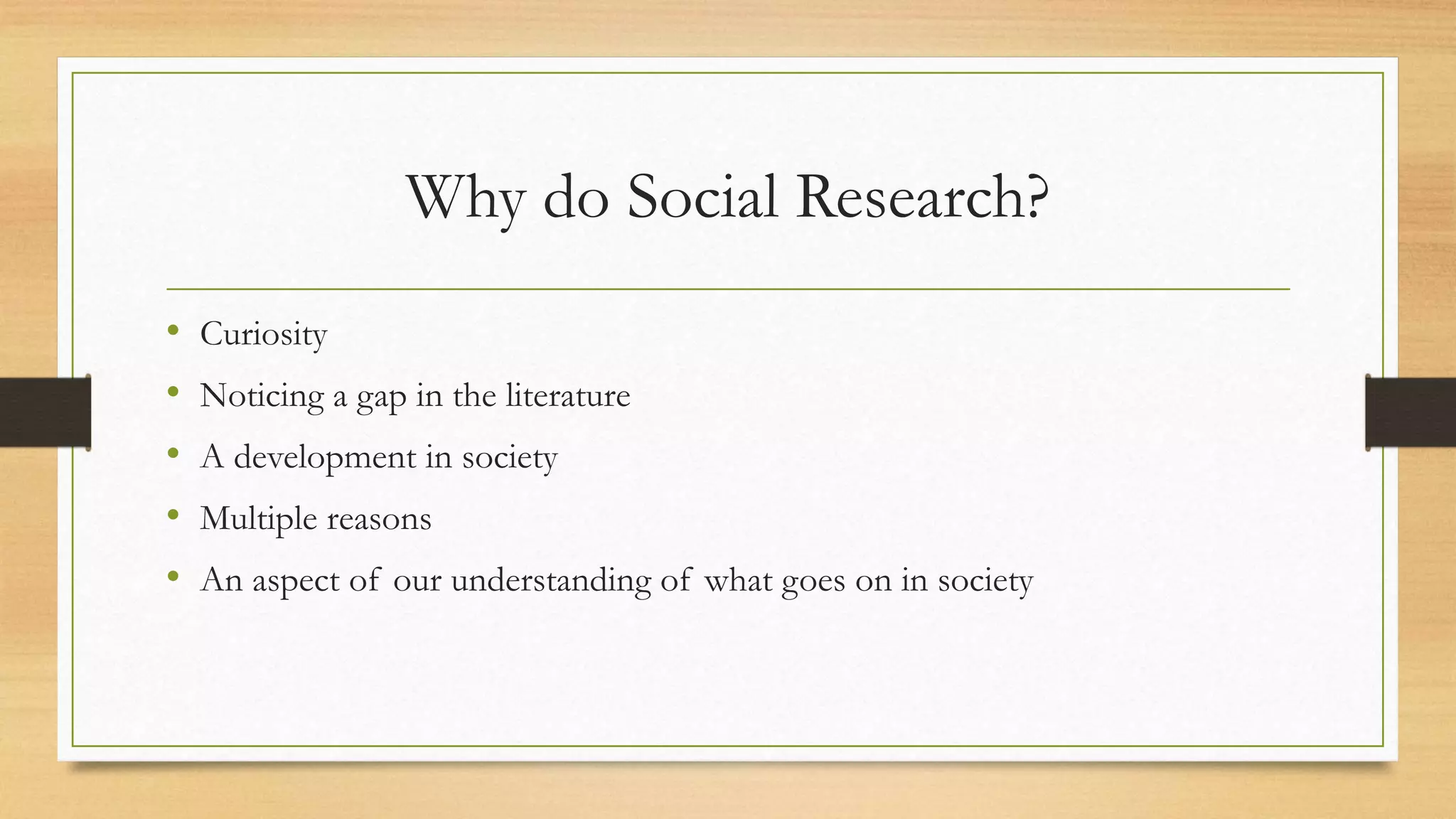 The nature and process of social research | PPTX
