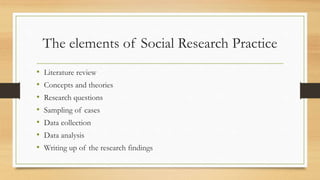 The nature and process of social research | PPTX
