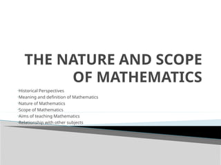 THE NATURE AND SCOPE OF MATHEMATICS.pptx