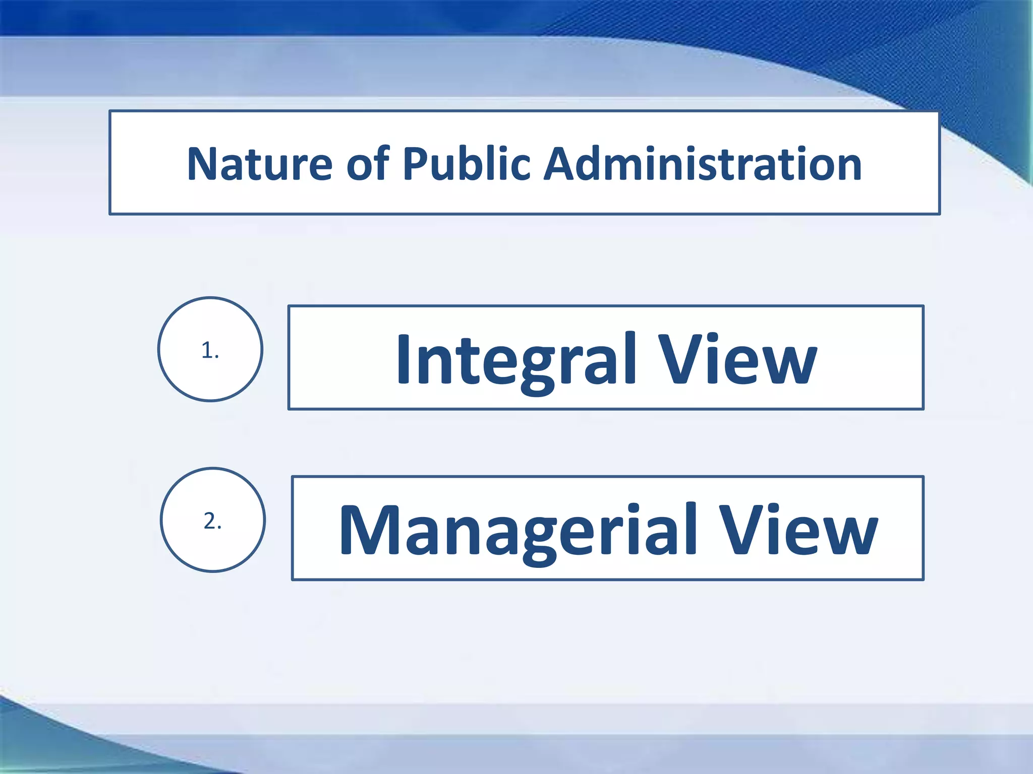 The Nature and Scope of Public Administration powerpoint | PPTX