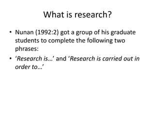 The nature and scope of research | PPTX