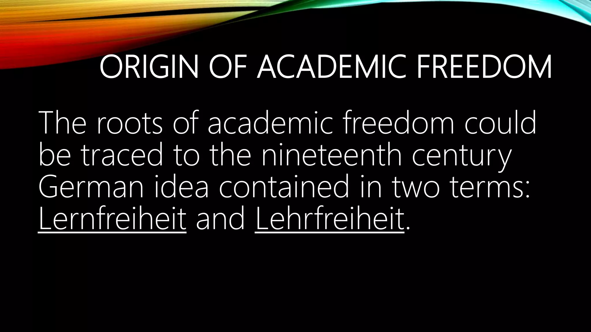 The nature of academic freedom | PPTX