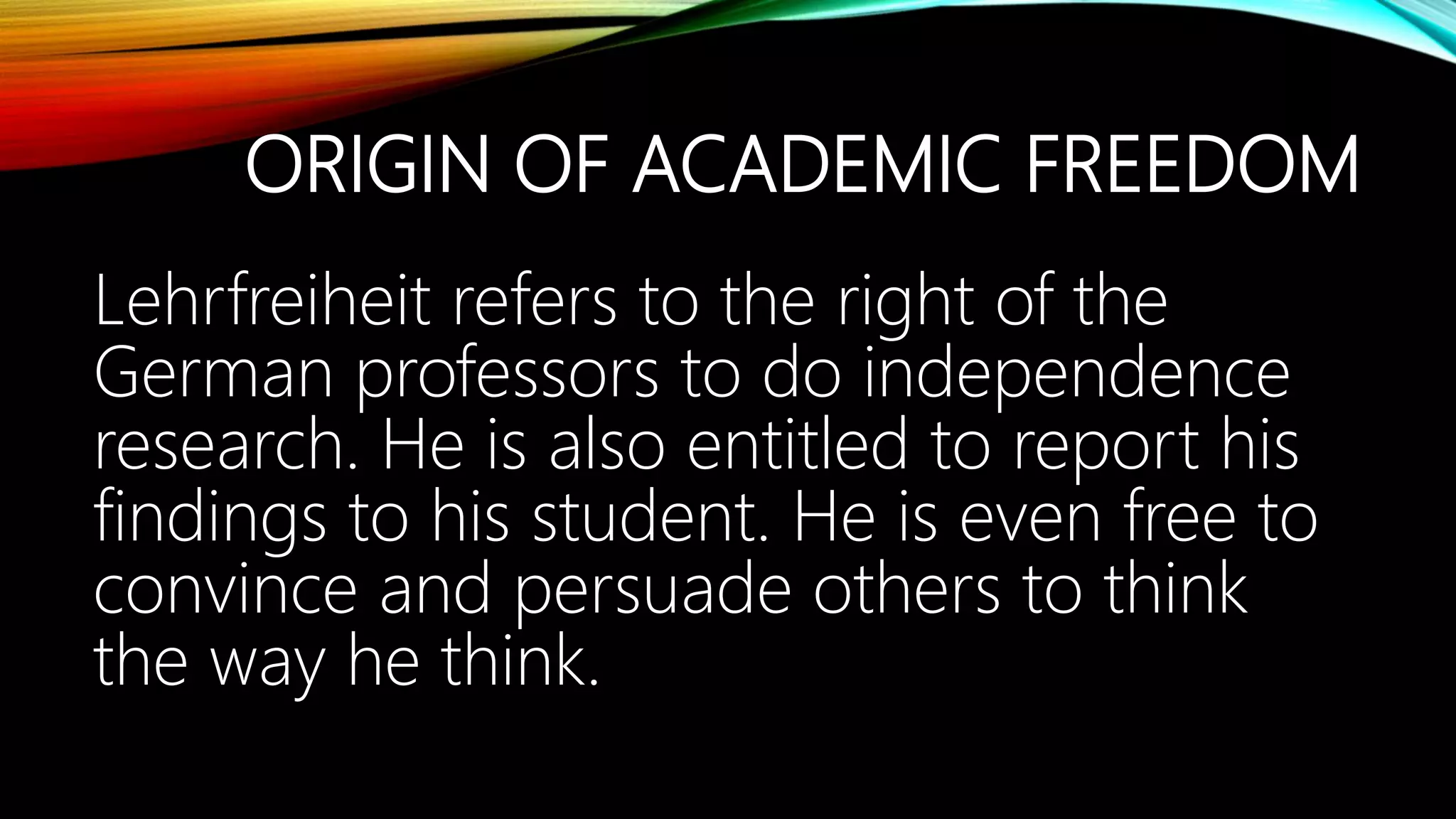 The nature of academic freedom | PPTX