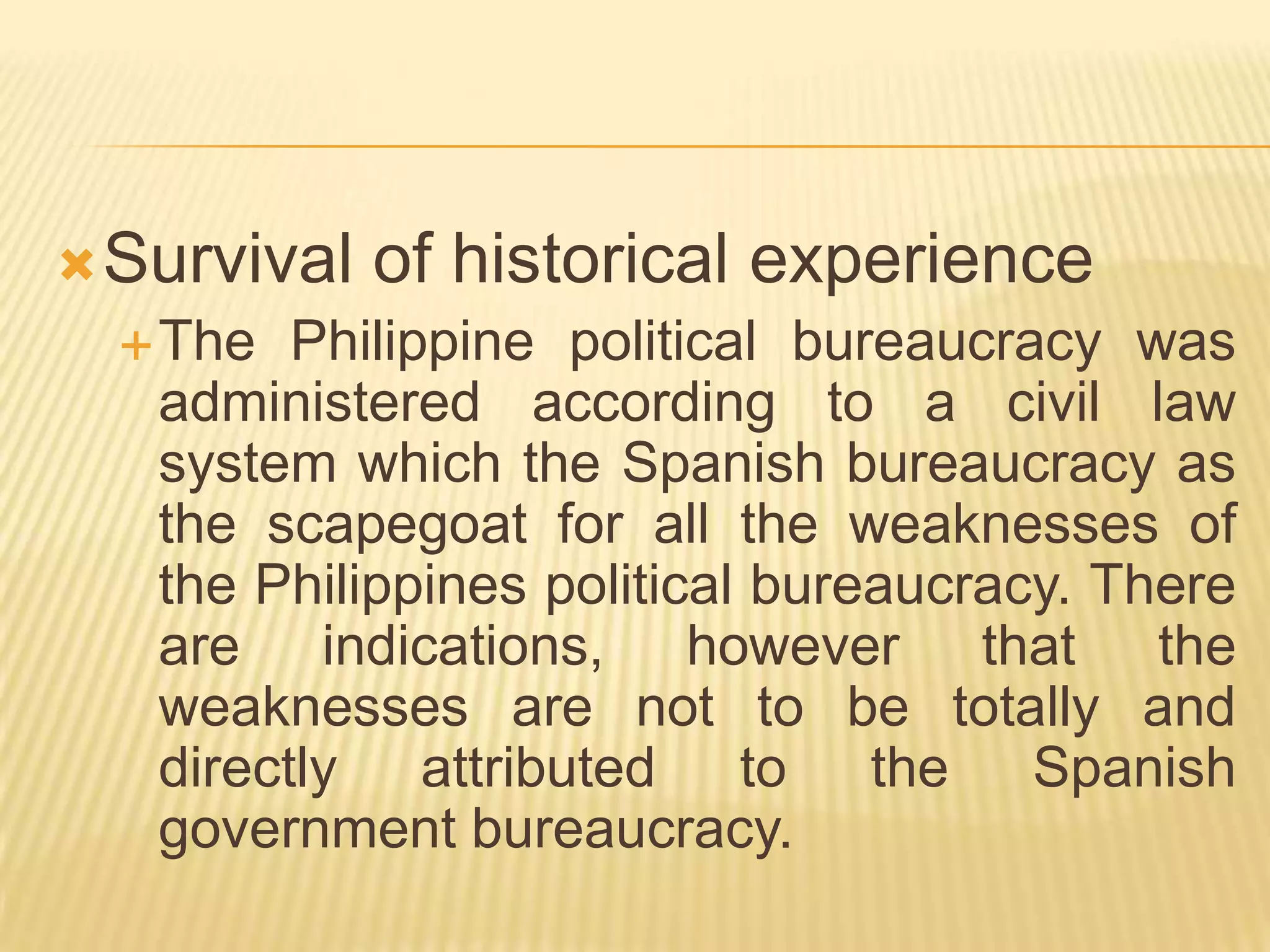 The nature of bureaucracy in the philippines | PPTX