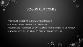 THE NATURE OF CAPITALISM IN THE USA- (final).pptx