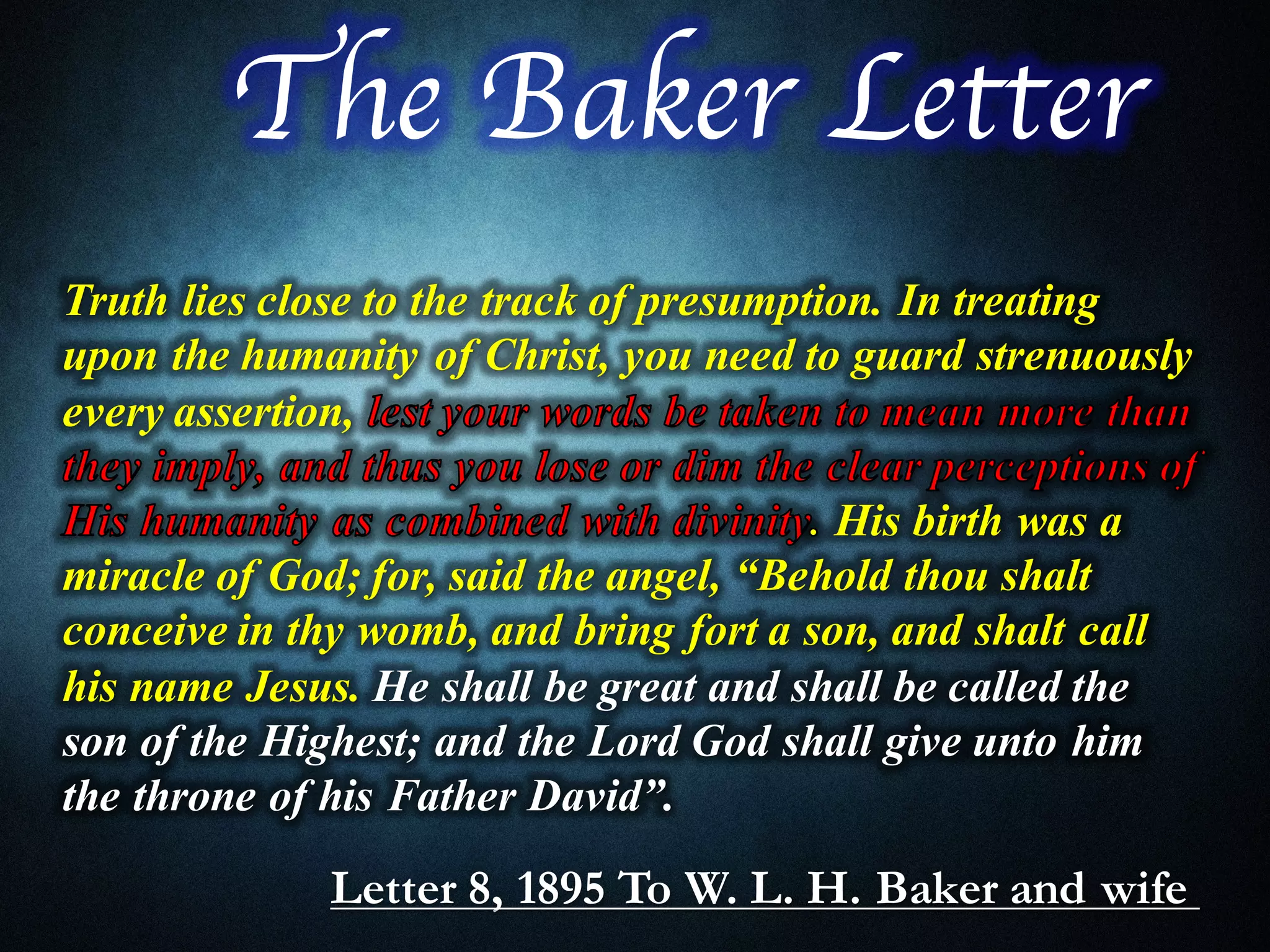 The Nature of Christ -Revisited - The Baker Letter | PDF