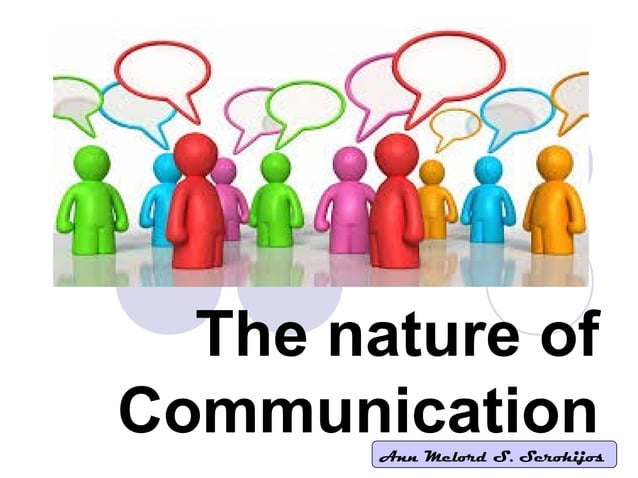 The nature of communication | PPT