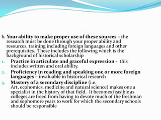 The nature of history and historical research | PPTX