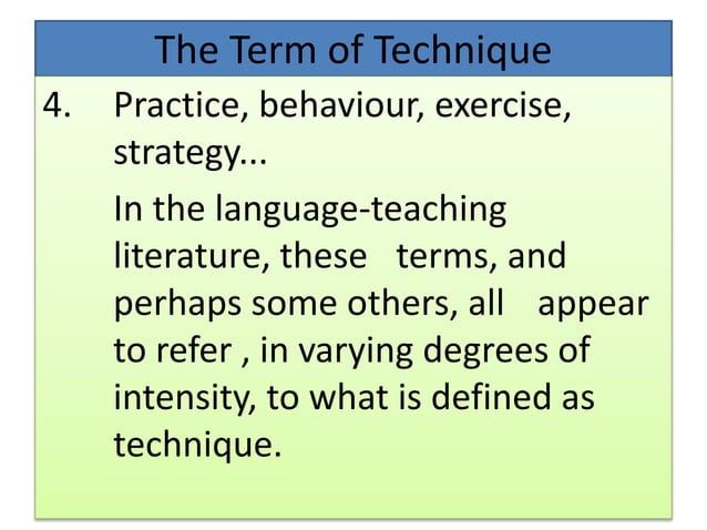 Approach, method and Technique in Language Learning and teaching | PPTX