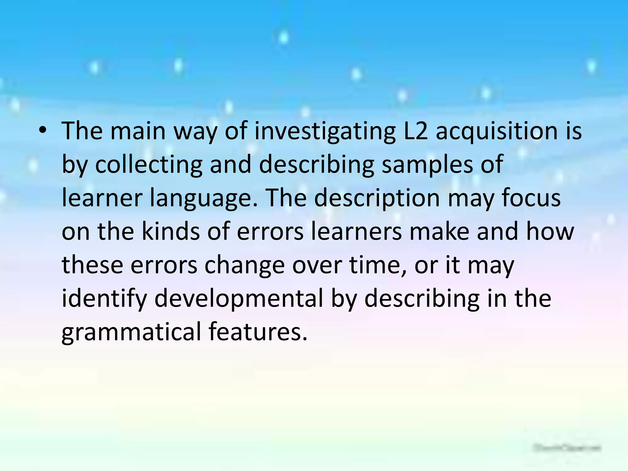 The nature of learner language | PPTX