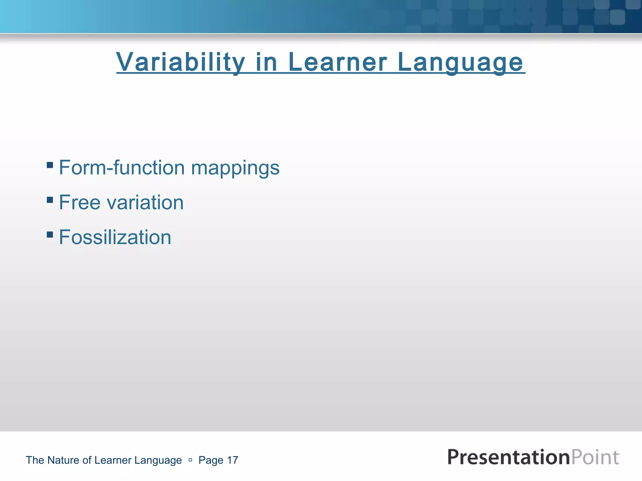 The Nature of Learners Language | PPT | Educational Assessment | Education