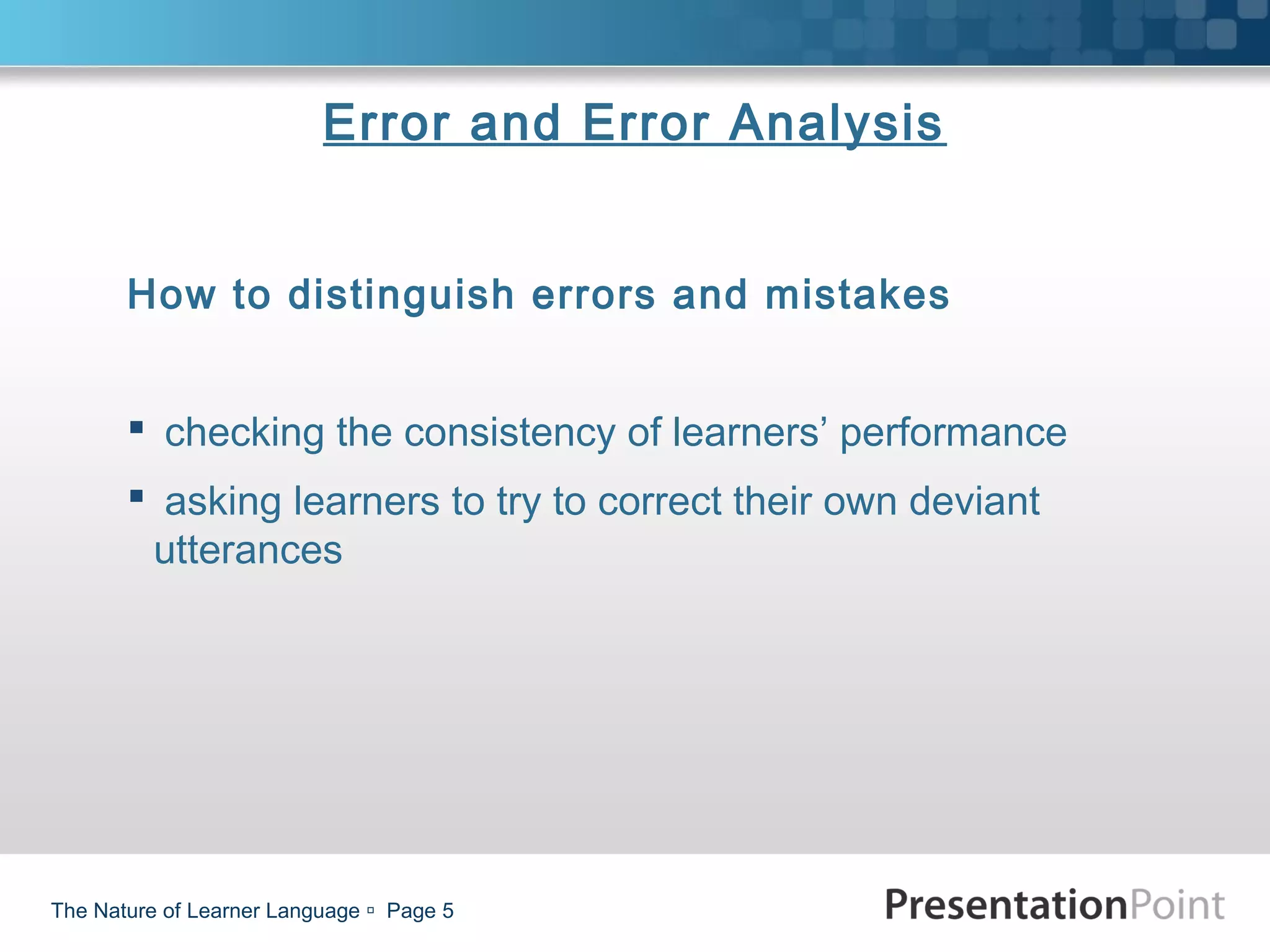 The Nature of Learners Language | PPT | Educational Assessment | Education