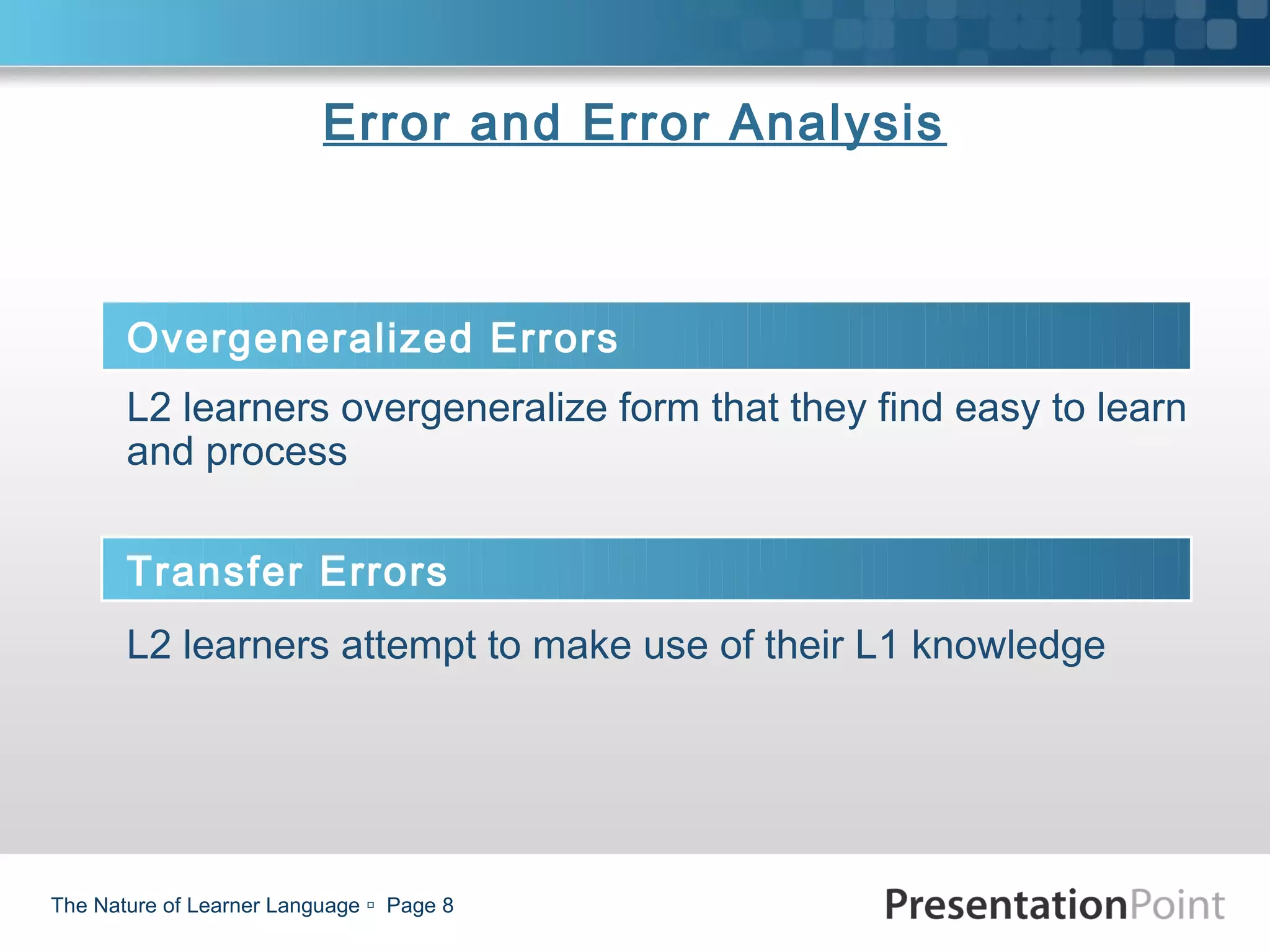 The Nature of Learners Language | PPT | Educational Assessment | Education