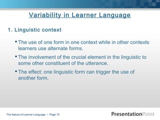 The Nature of Learners Language | PPT | Educational Assessment | Education
