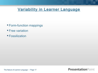 The Nature of Learners Language | PPT | Educational Assessment | Education