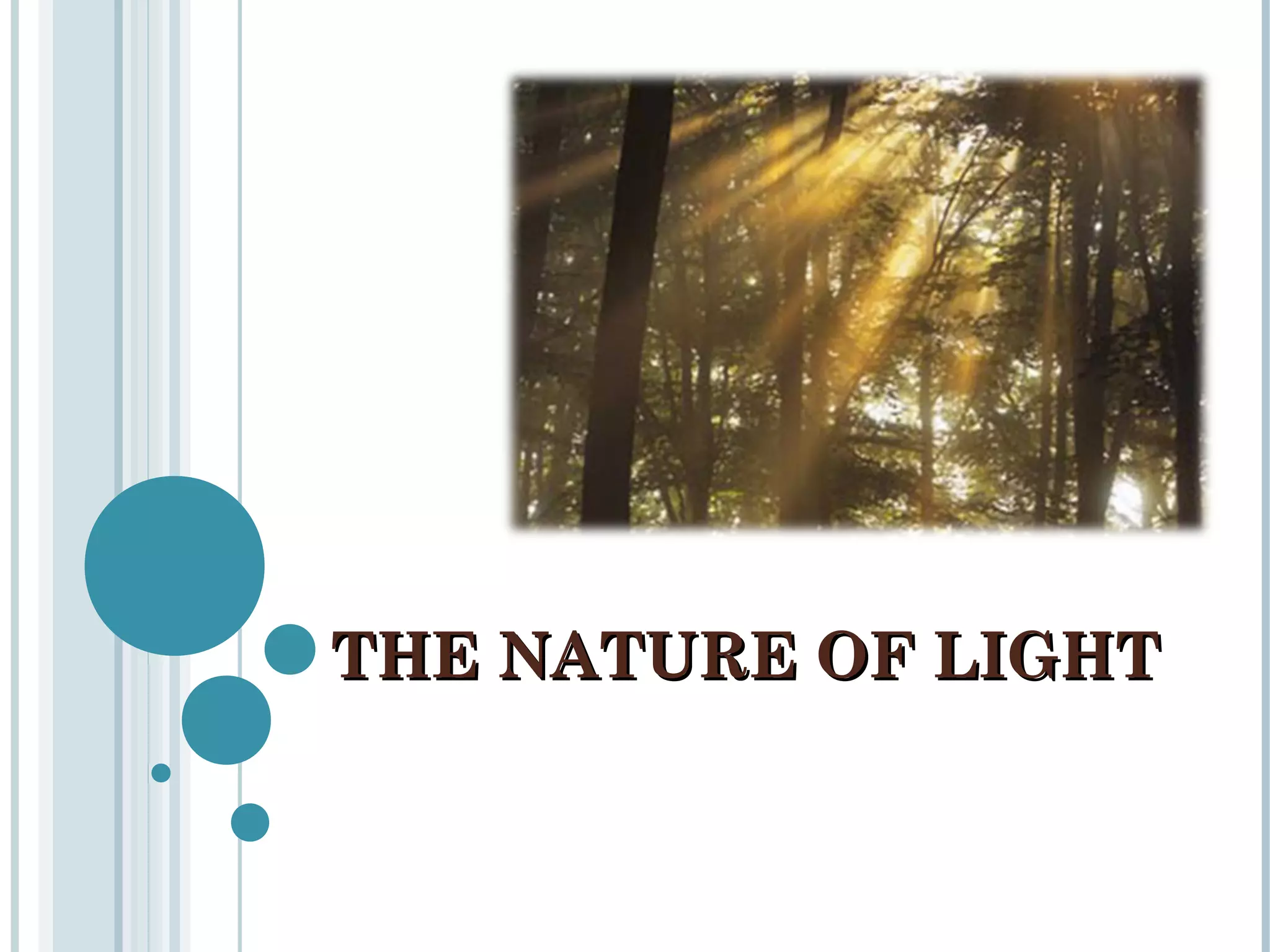 The nature of light | PPT