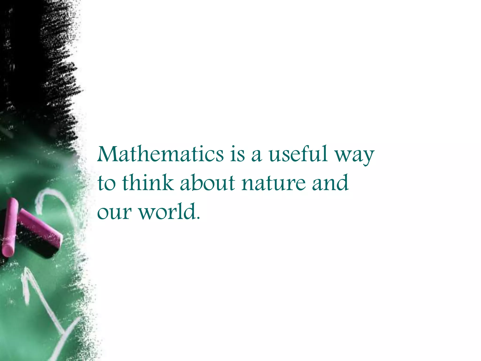 The Nature of Mathematics | PPTX
