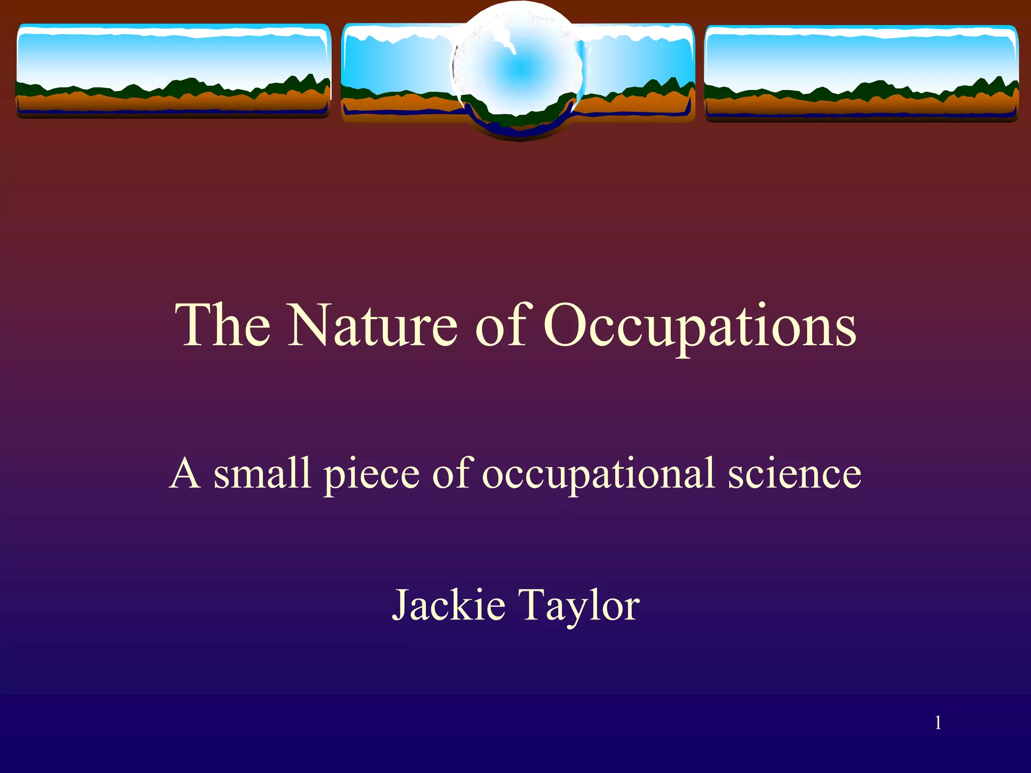 The nature of occupations 2002 | PPT