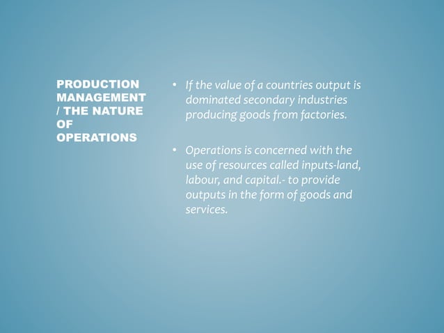 The nature of operations | PPTX | Business | Business and Finance