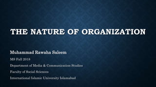 The Nature of Organization ppt | PPTX