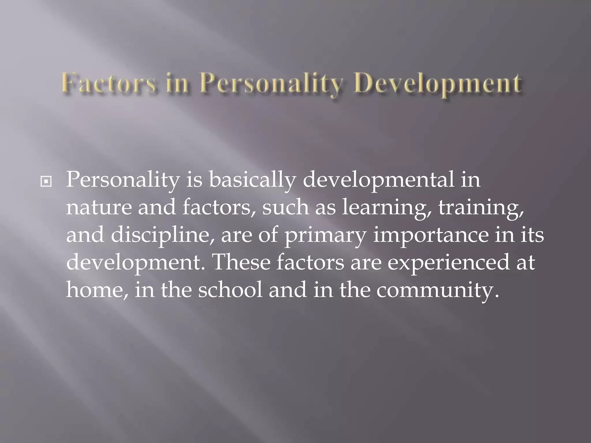 The nature of personality | PPTX