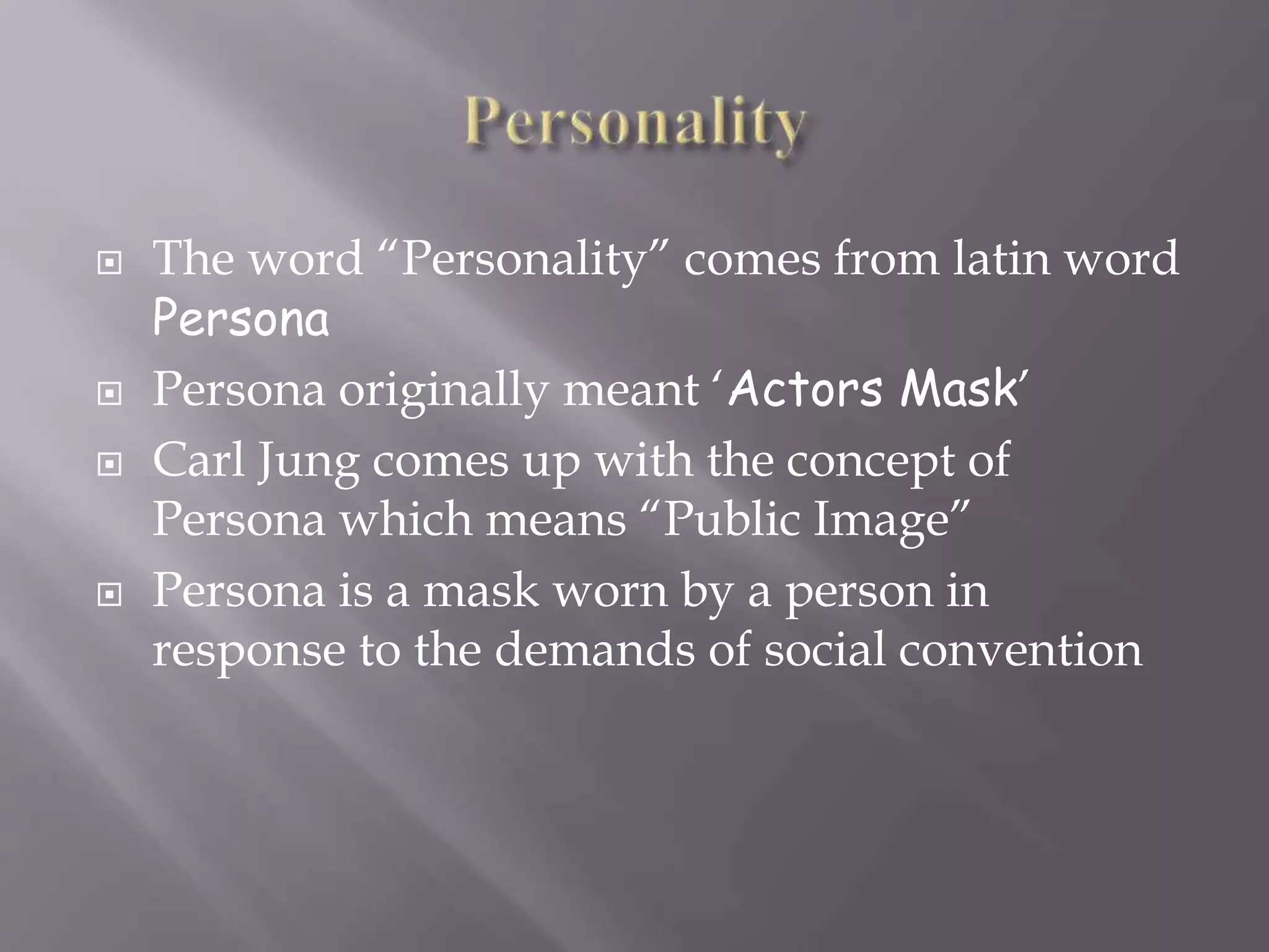 The nature of personality | PPTX