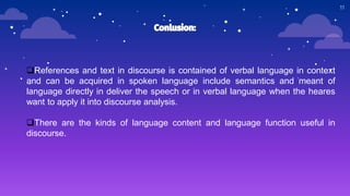 The nature of reference in text and in discourse | PPTX