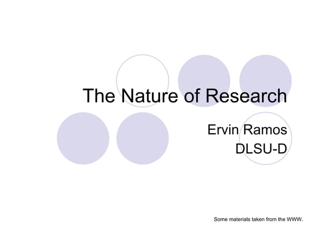 The Nature Of Research | PPT