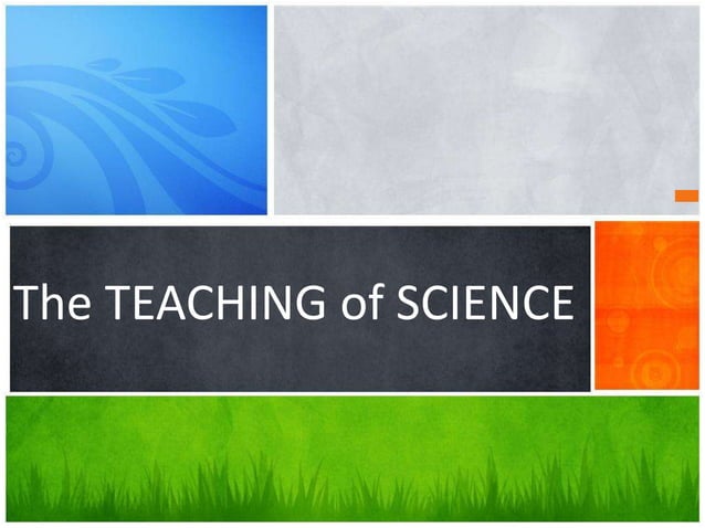 The Nature of Science | PPTX | Education