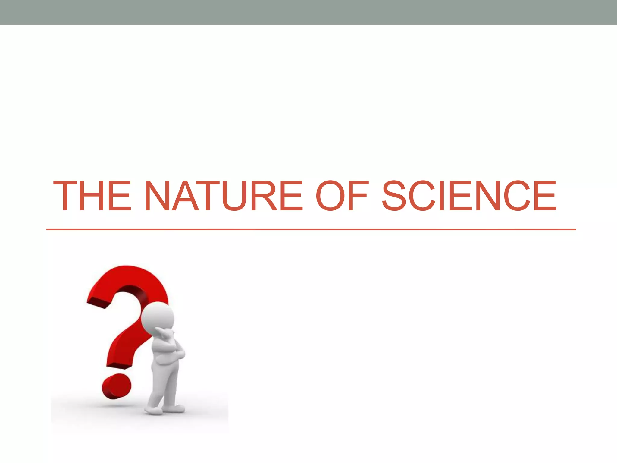 Grade 9, U0-L2B Nature of Science | PPTX