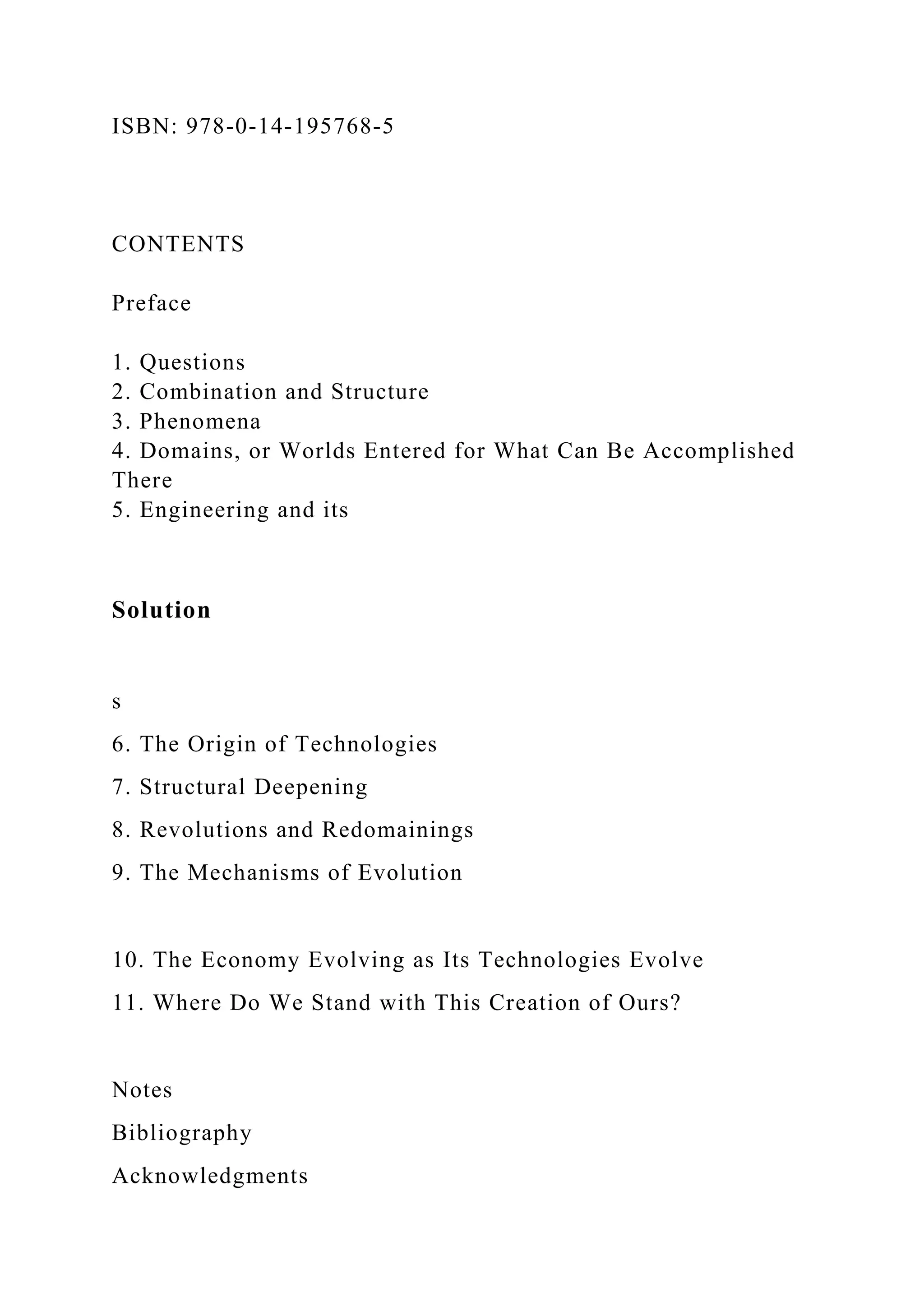 THE NATURE of TECHNOLOGYWhat It Is and How It EvolvesW.docx