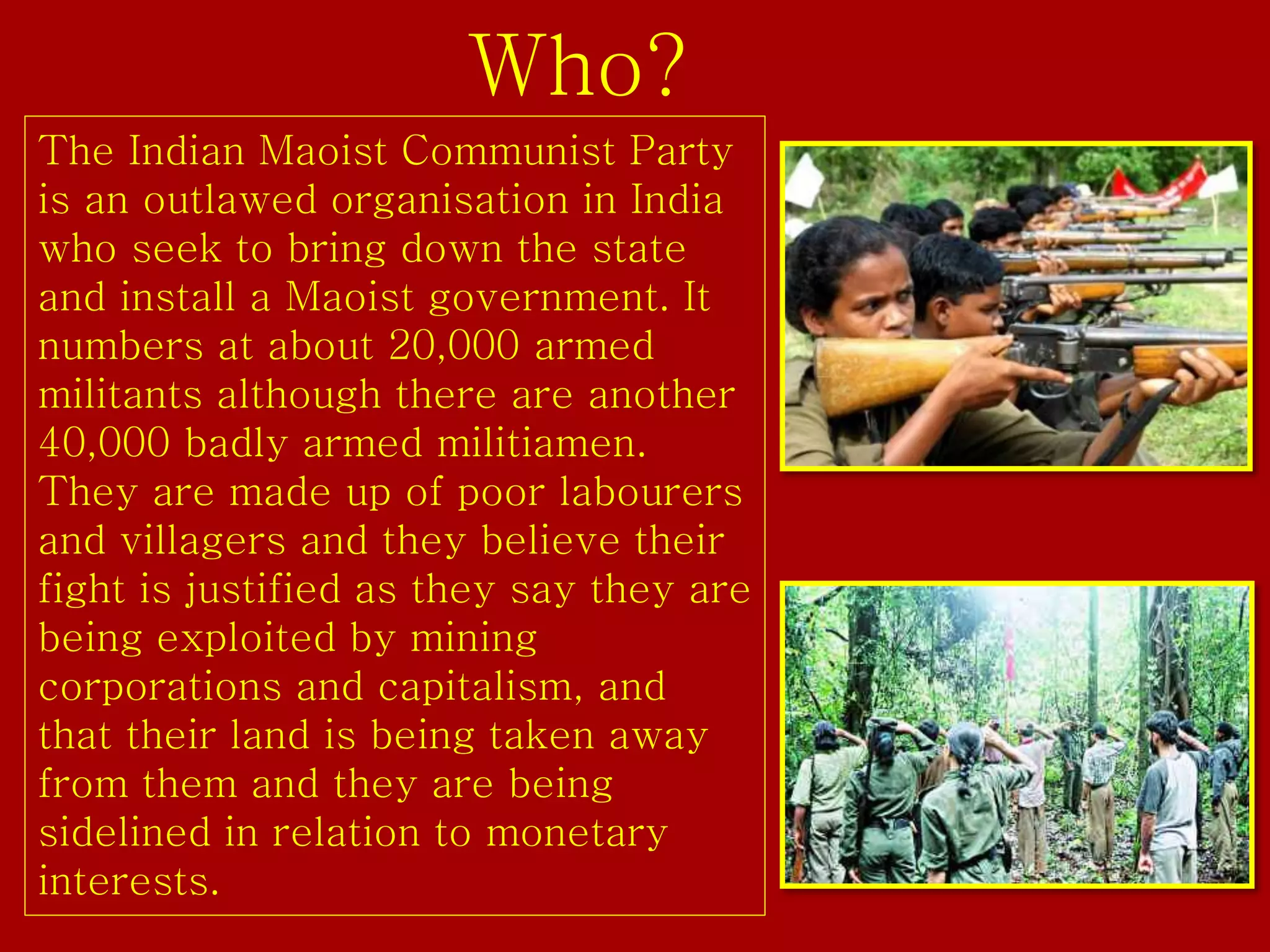 The Naxalite Insurgency | PPT