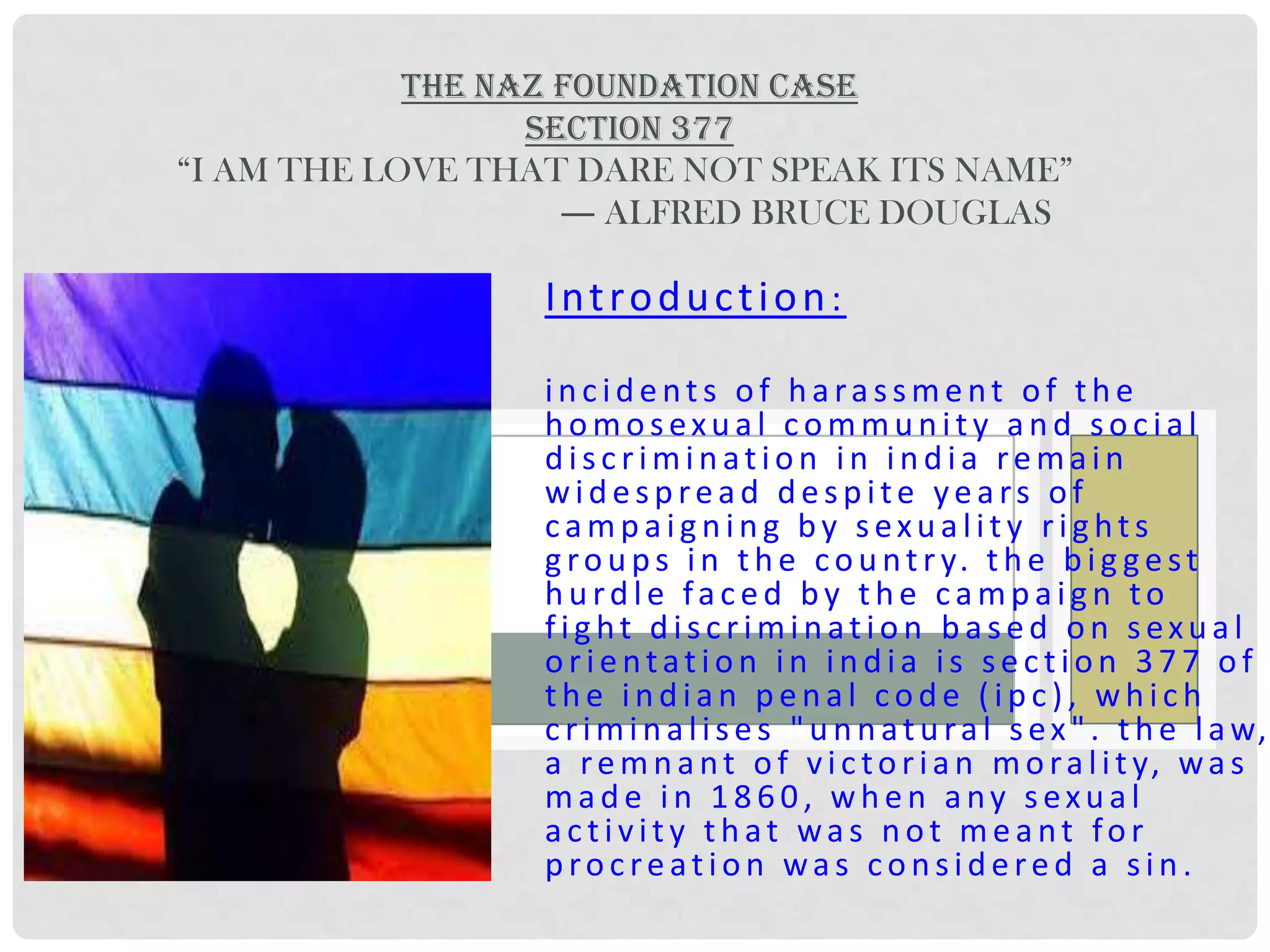 THE NAZ FOUNDATION CASE (Section 377) - Interlinking and Hyperlinking ...