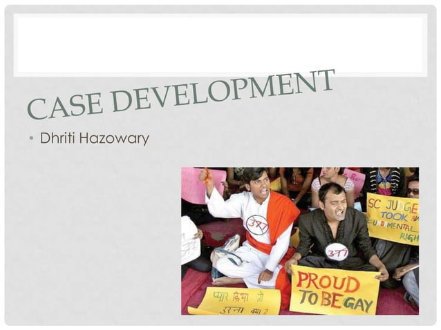 THE NAZ FOUNDATION CASE (Section 377) - Interlinking and Hyperlinking | PPT