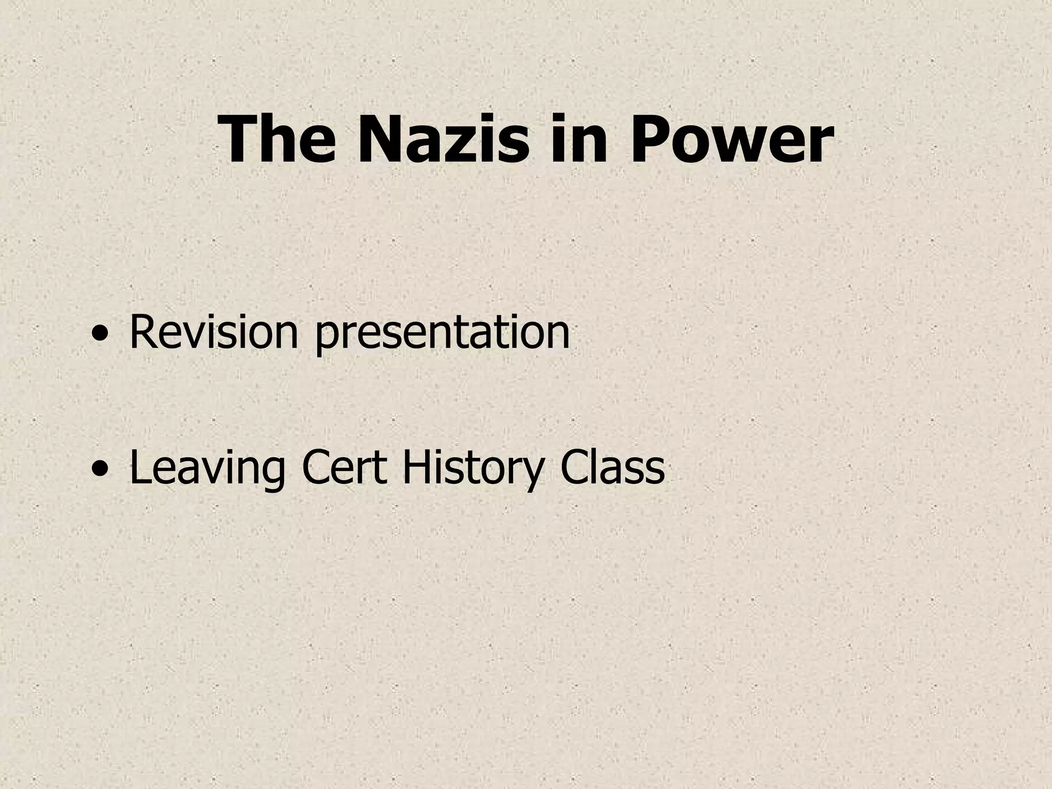 The Nazis in Power | PPT