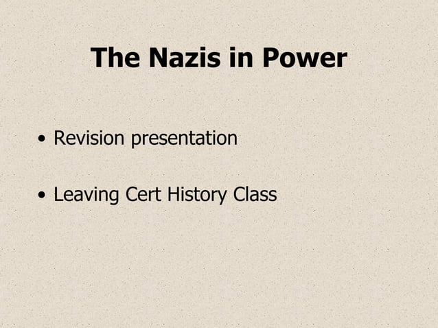 The Nazis in Power | PPT