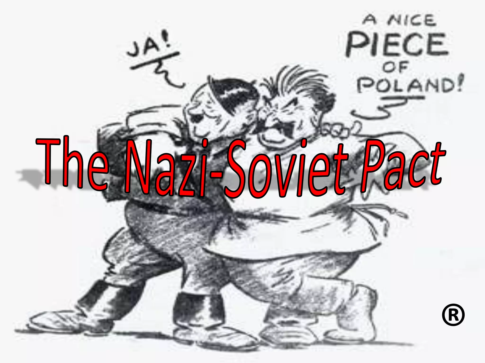The Nazi Soviet Pact. | PPTX