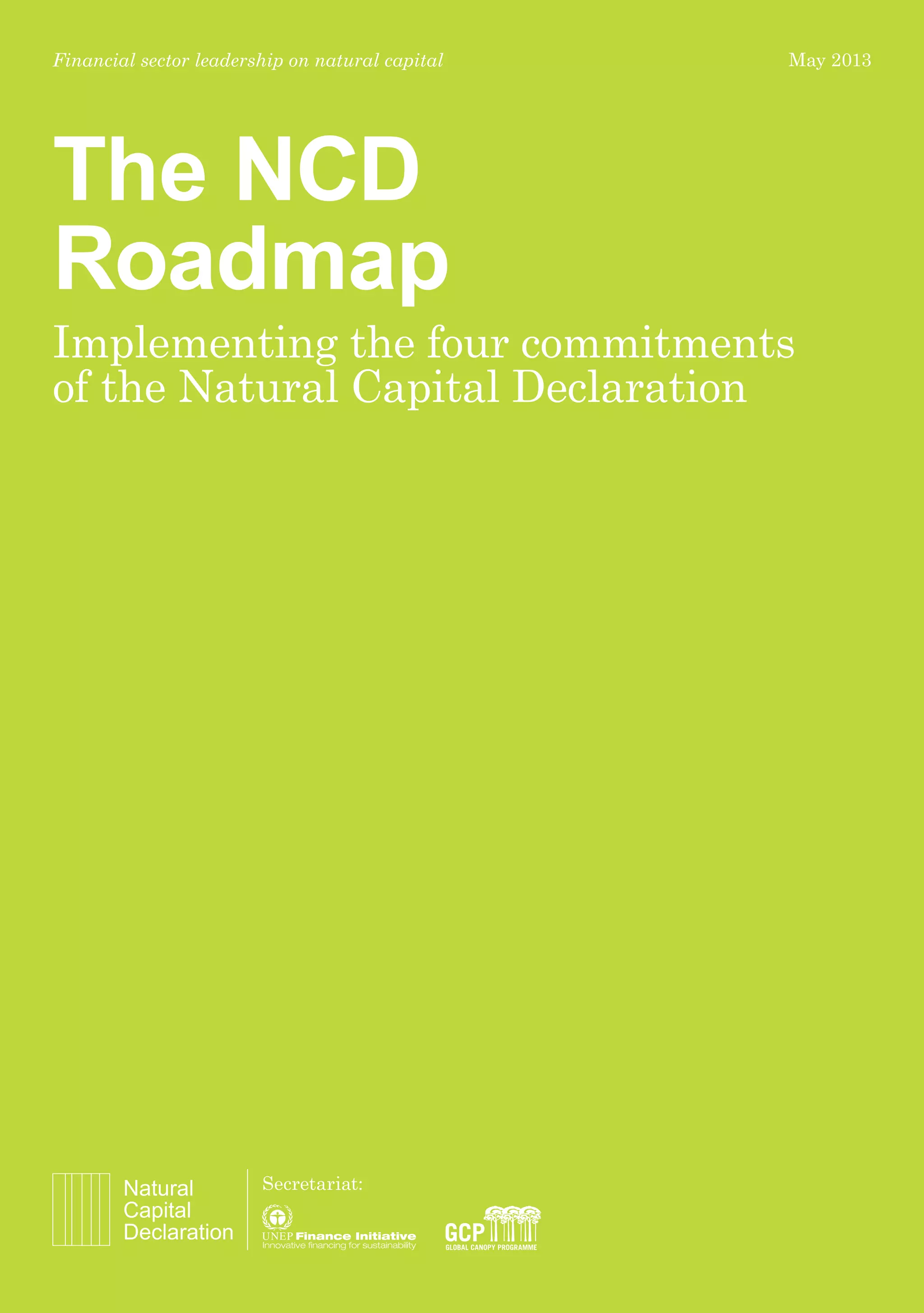 The NCD road map: Implementing the four commiments of the natural ...