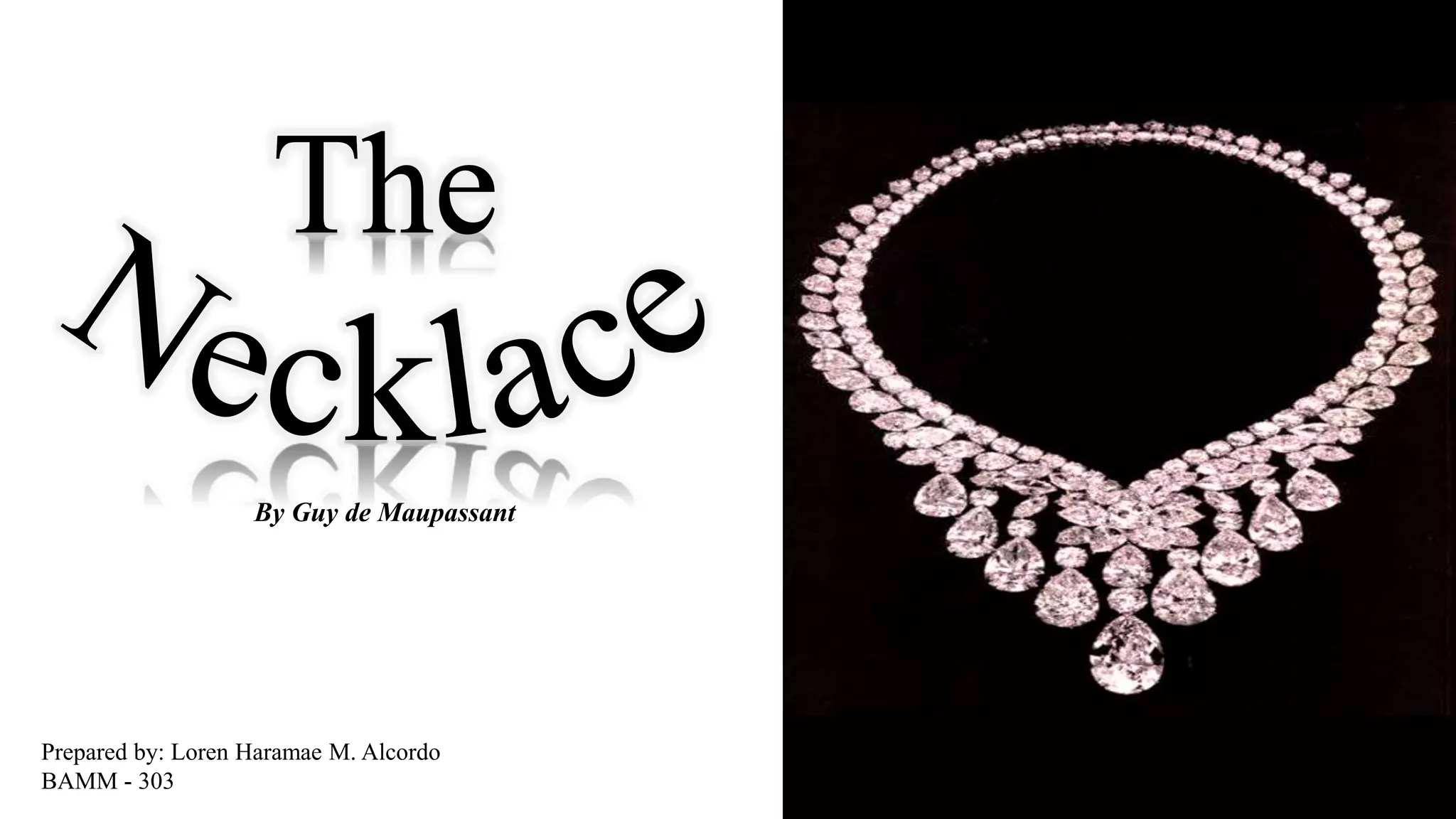 The necklace by Guy de Maupassant. | PPTX