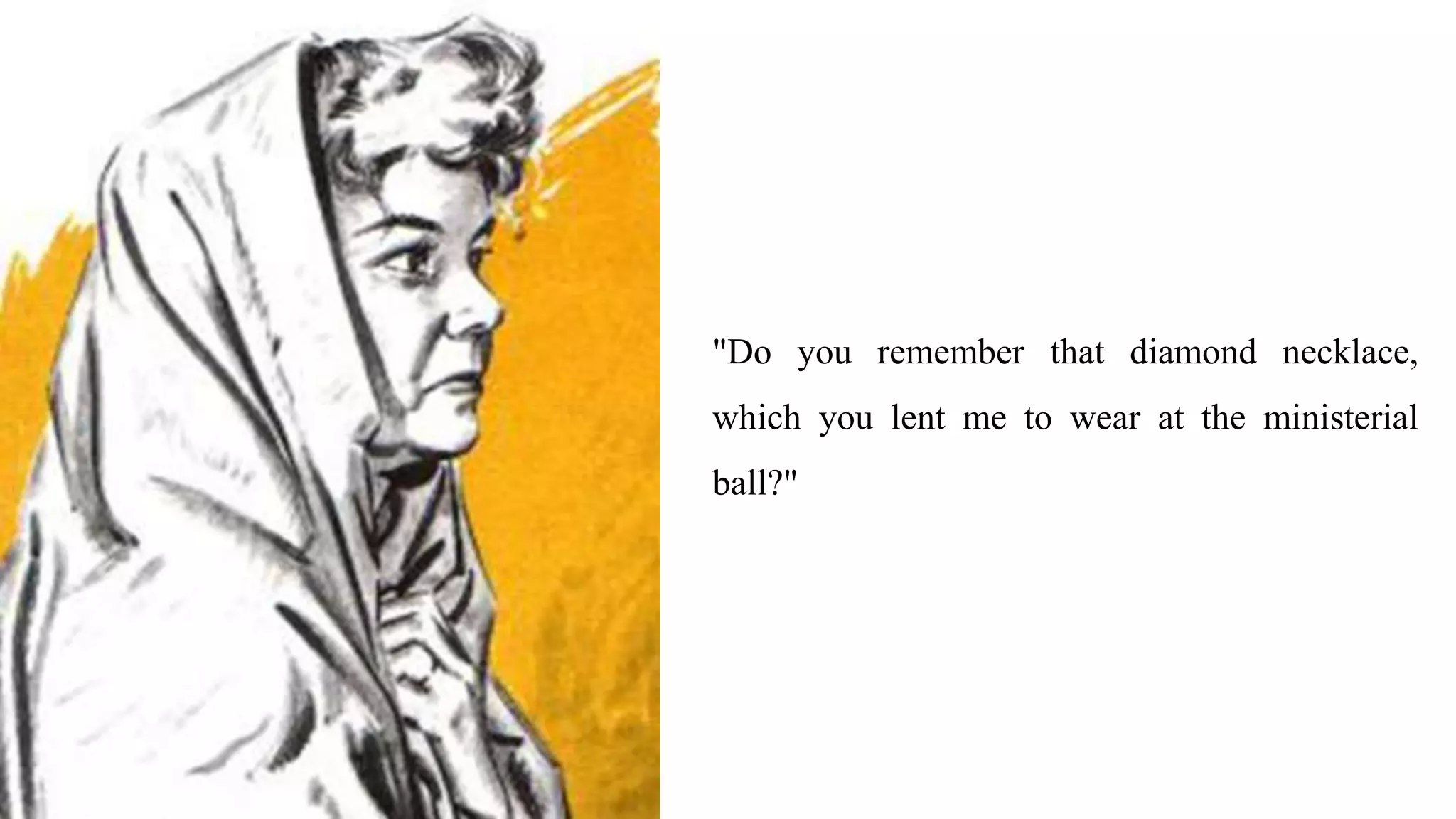The necklace by Guy de Maupassant. | PPTX