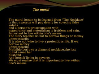 The necklace of Madame Mathilde Loisel and her husband. | PDF