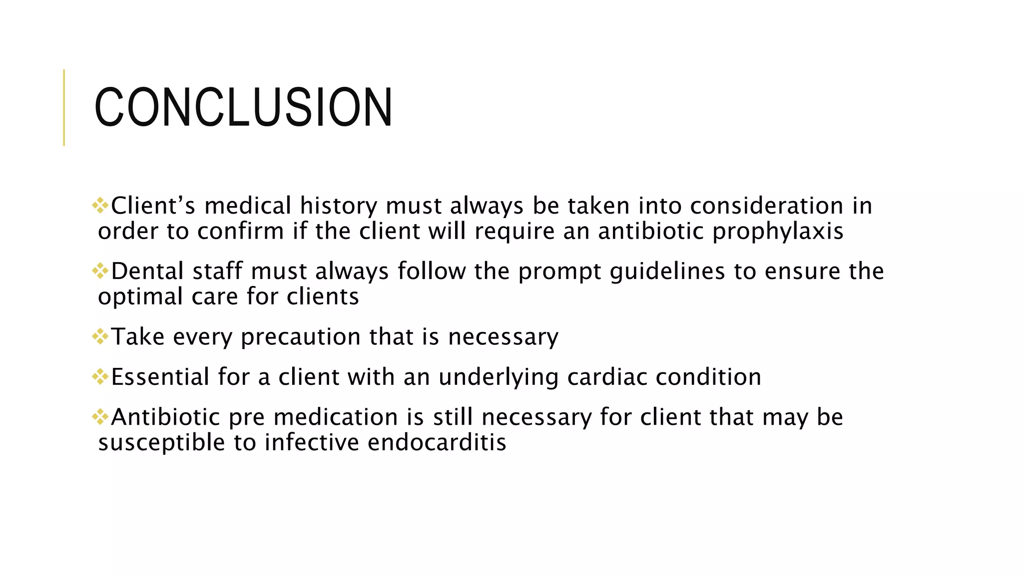 The need for antibiotic prophylaxis pp | PPTX
