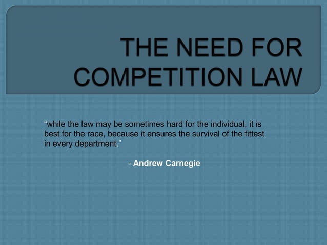 The need for_competition_law | PPT